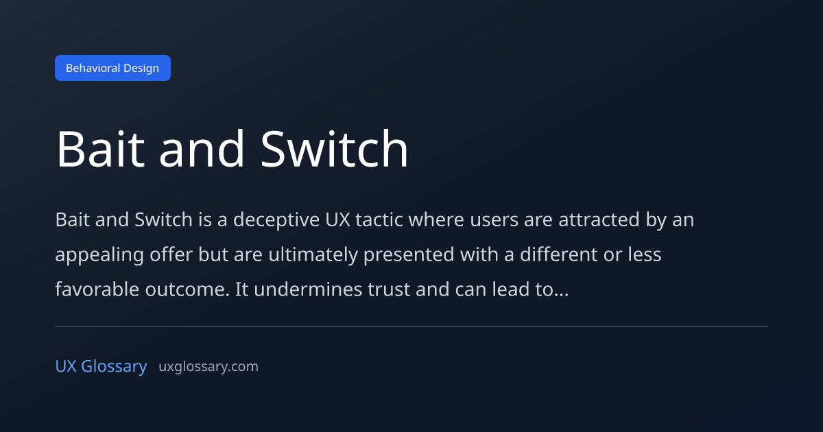 Bait and Switch - Definition, Meaning & Examples | UX Glossary