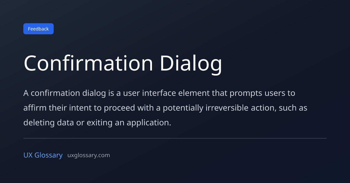 Confirmation Dialog - Definition, Meaning & Examples | UX Glossary
