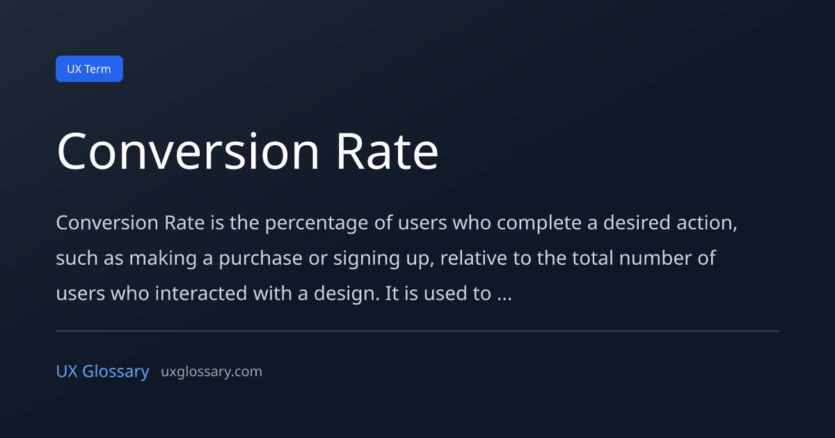 Conversion Rate - Definition, Meaning & Examples | UX Glossary