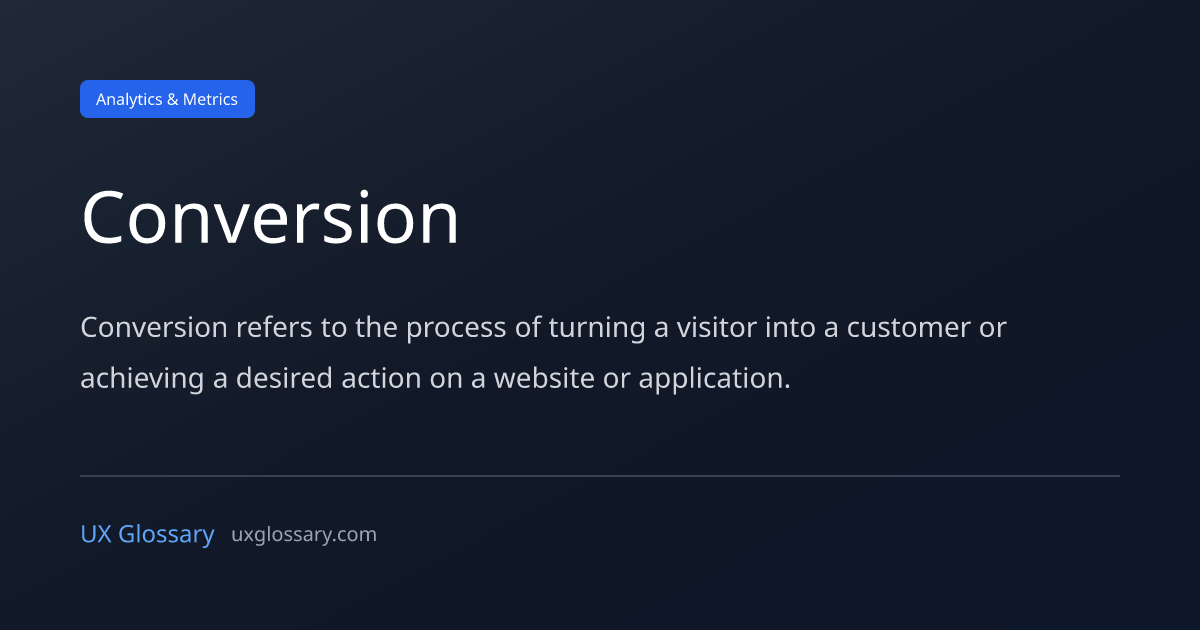 Conversion - Definition, Meaning & Examples | UX Glossary