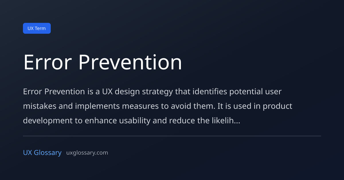 Error Prevention - Definition, Meaning & Examples | UX Glossary