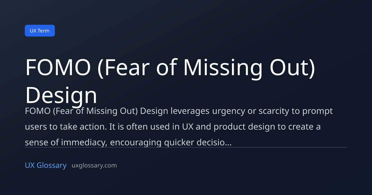 FOMO (Fear of Missing Out) Design - Definition & Examples | UX Glossary