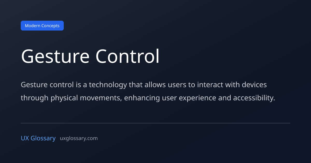 Gesture Control - Definition, Meaning & Examples | UX Glossary