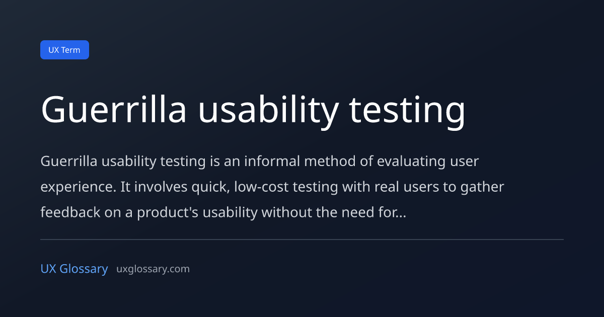 Guerrilla usability testing - Definition, Meaning & Examples | UX Glossary
