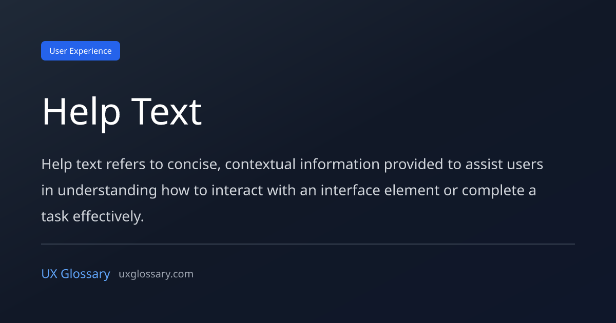Help Text - Definition, Meaning & Examples | UX Glossary