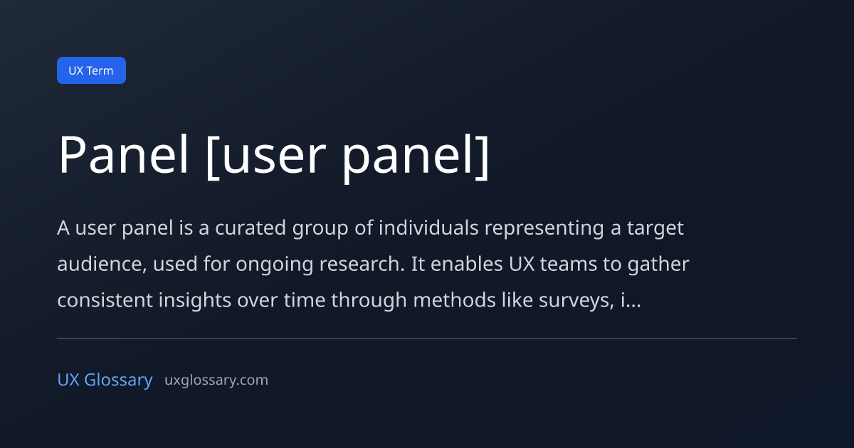 Panel [user panel] - Definition, Meaning & Examples | UX Glossary